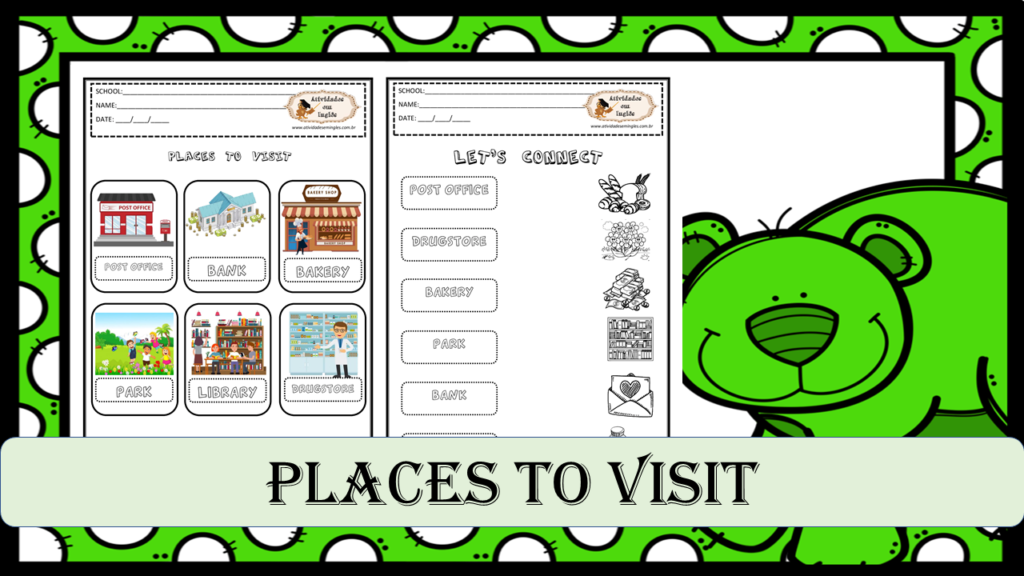 ATIVIDADE "LUGARES PARA VISITAR"